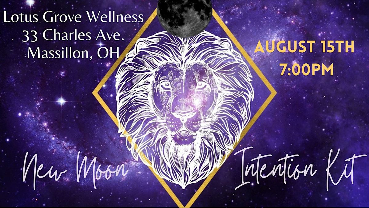 New Moon Intention Kit, Lotus Grove Wellness, Massillon, 15 August 2023 ...