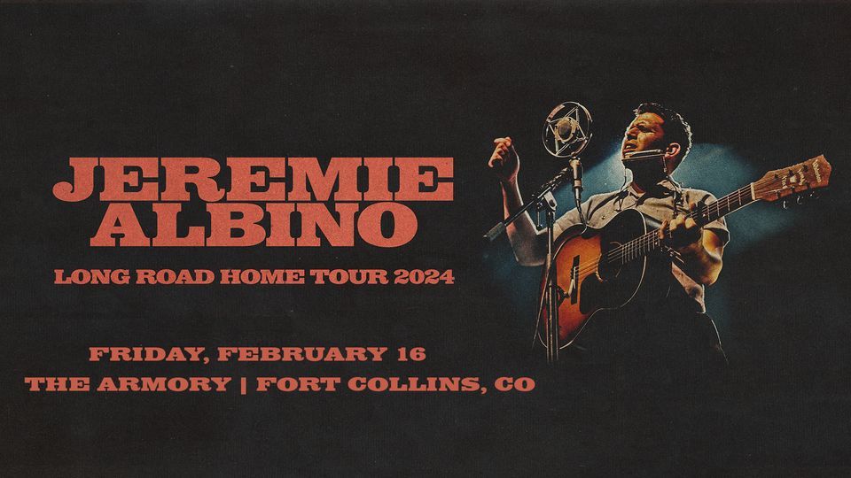 SOLD OUT - Jeremie Albino, Armory FoCo, Fort Collins, 16 February 2024 ...