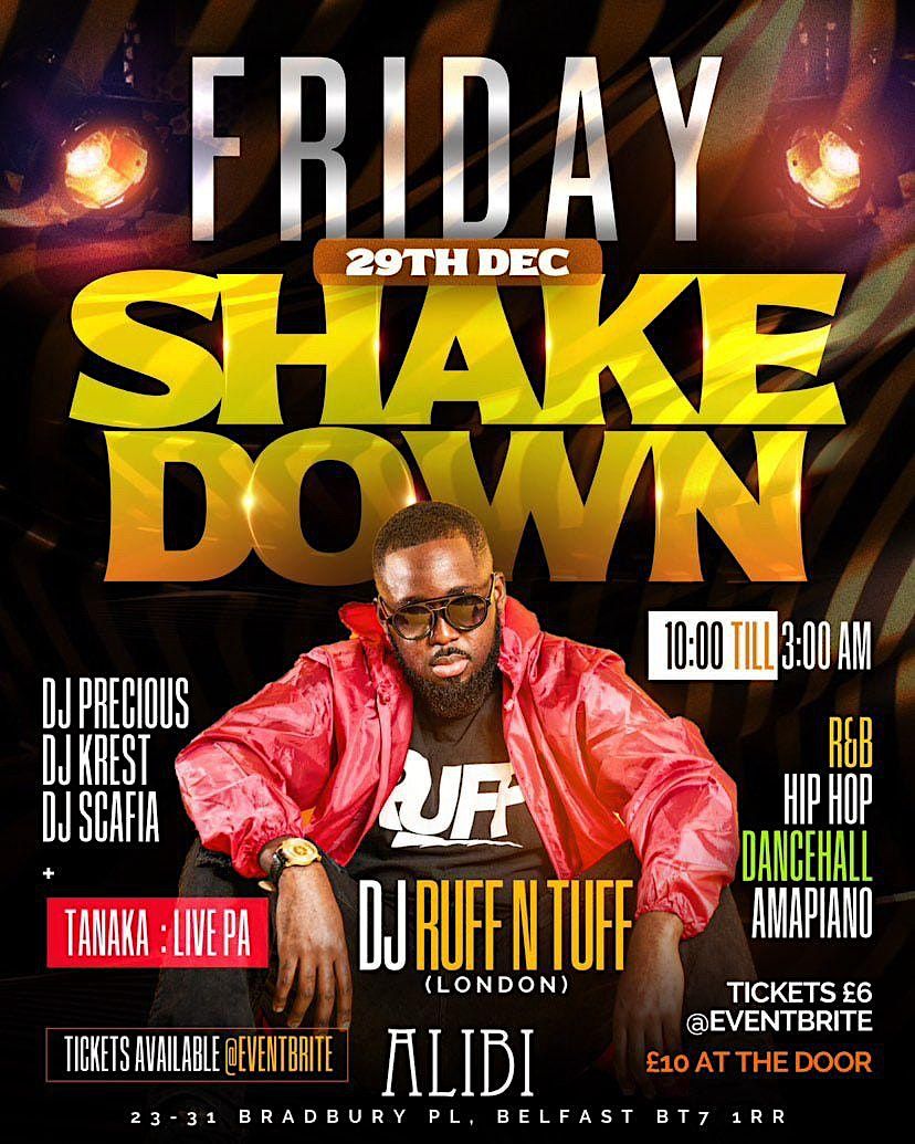 END OF YEAR FRIDAY SHAKEDOWN 29TH DEC, Alibi, Belfast, 29 December to ...