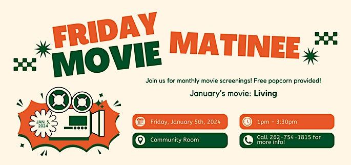 Friday Movie Matinee, New Berlin Public Library, 5 January 2024 ...
