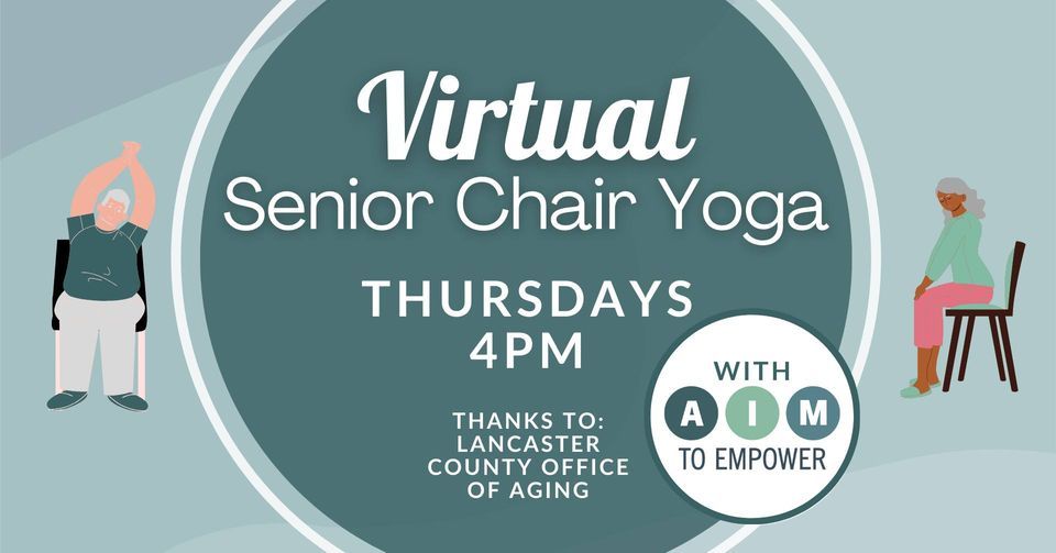 Virtual Chair Yoga for Lancaster Seniors ?, Online event, Lancaster ...