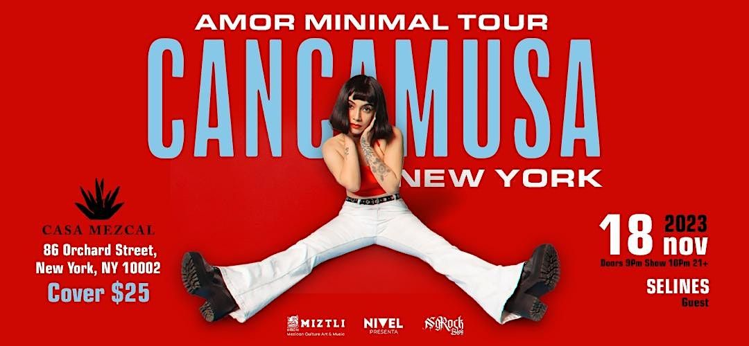 Amor Minimal Tour: CANCAMUSA NYC, 86 Orchard Street, New York, NY, USA ...