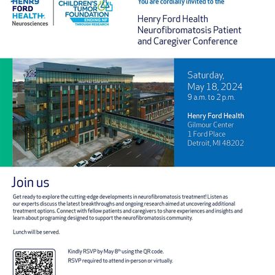 Neurofibromatosis Patient and Caregiver Conference - Henry Ford Health ...