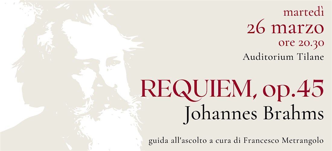 Requiem di Johannes Brahms // con Francesco Metrangolo, Biblioteca ...
