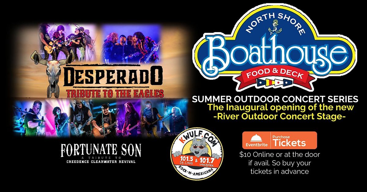Desperado -Eagles Tribute and Fortunate Son CCR Tribute The Boathouse ...