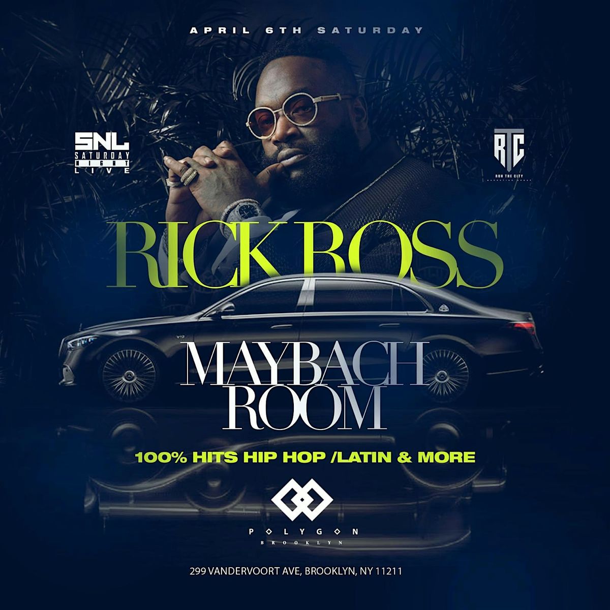A Night with Rick Ross @ Polygon in Brooklyn: Free entry with rsvp ...