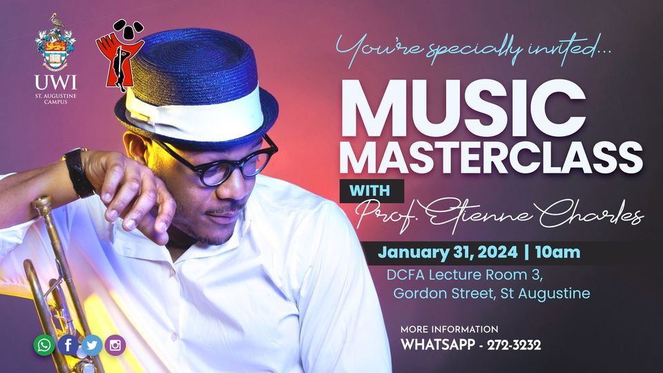 Prof. Etienne Charles Masterclass, Department of Creative and Festival ...