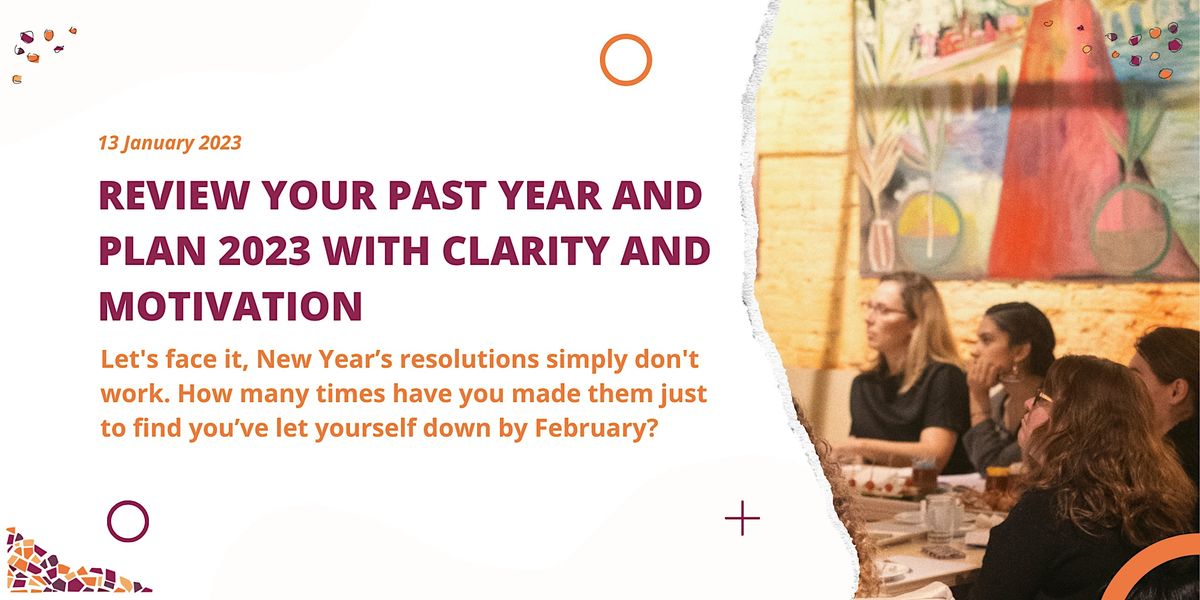 Review your past year and plan 2023 one with clarity and motivation ... Review your past year and plan 2023 one with clarity and motivation ...