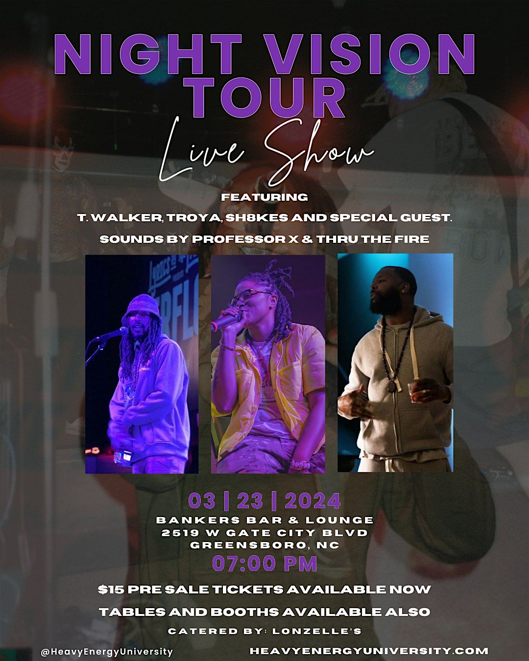 Night Vision Tour Live Show Greensboro, Bankers Bar And Lounge ...