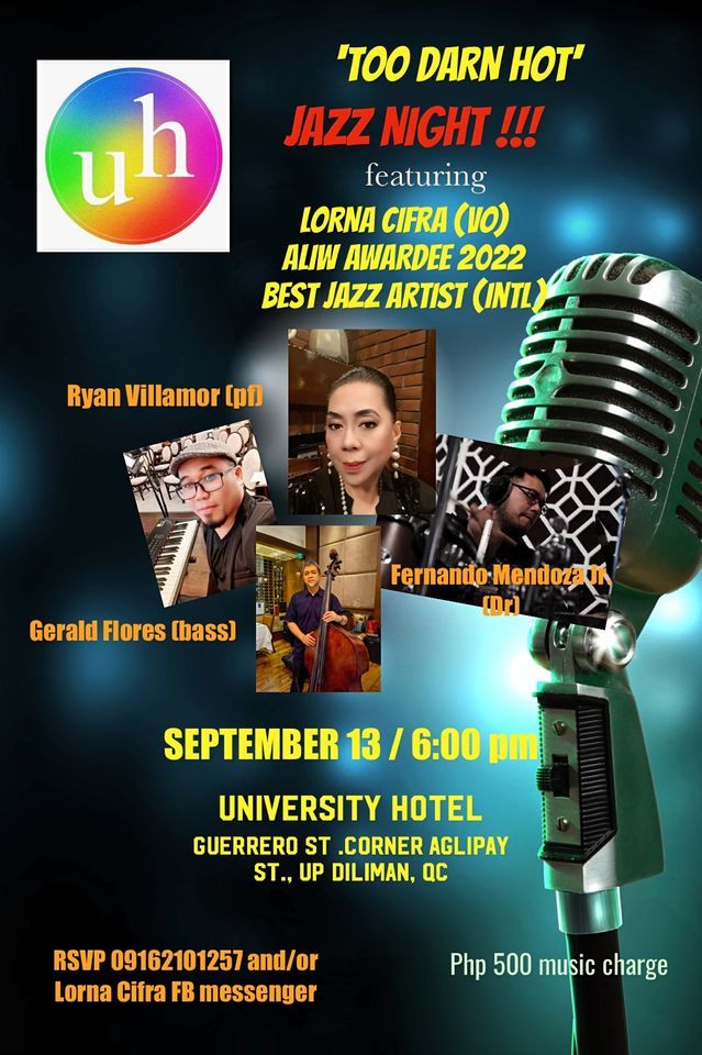 TOO DARN HOT JAZZ @ UH! , University Hotel, UP Diliman, Quezon City, September 13 2023 ...