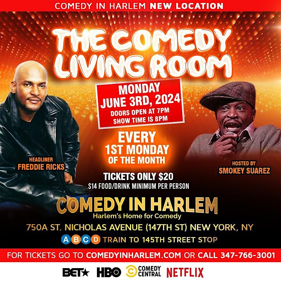 The Comedy Living Room with Smokey Suarez, Comedy In Harlem, New York ...