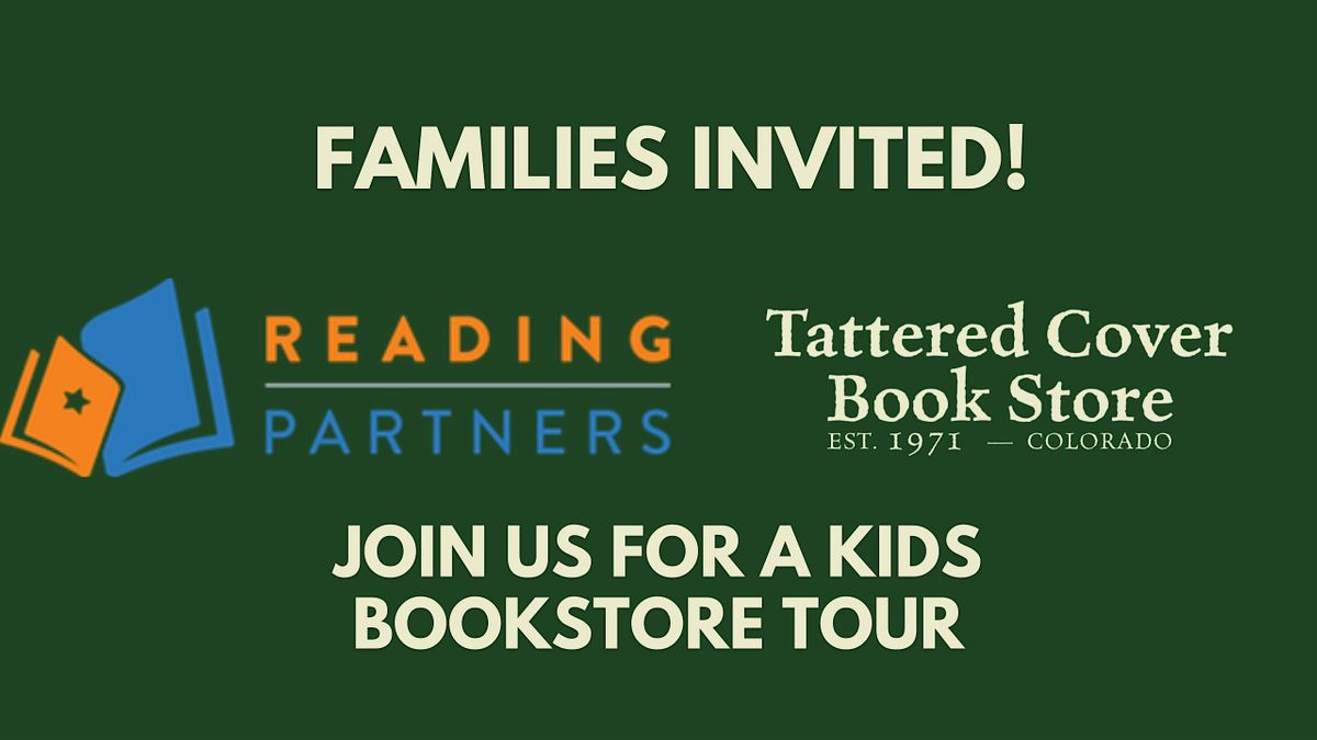 Kids Bookstore Tour with Reading Partners CO and Tattered Cover Colfax ...