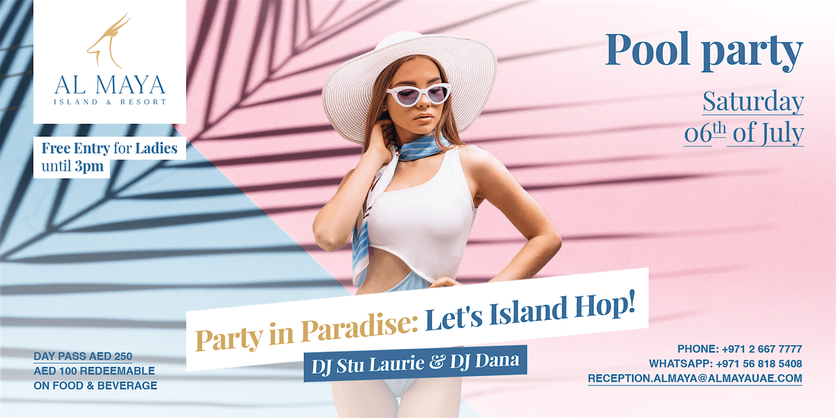 Saturday pool party at Al Maya Island Resort on July 6th., Al Maya ...