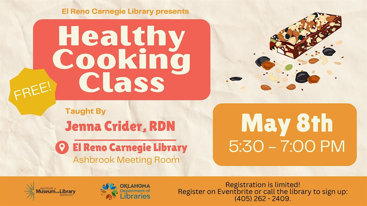 Healthy Cooking Class, El Reno Carnegie Library, 8 May 2024 | AllEvents.in