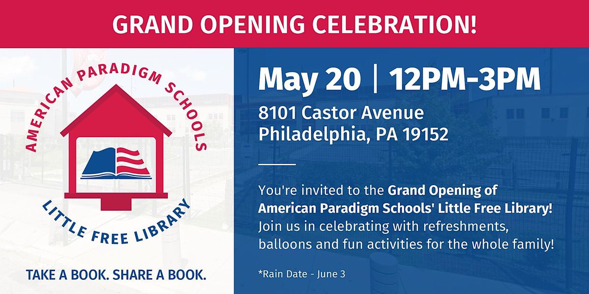 American Paradigm Schools’ Little Free Library Grand Opening ...
