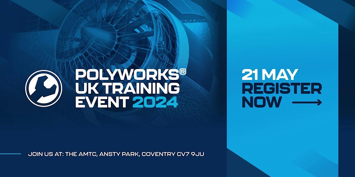 PolyWorks UK Training Event 2024, The Advanced Manufacturing Technology ...
