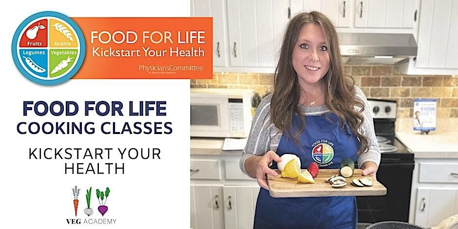 Food For Life: 21-Day Kickstart Your Health Challenge - 7 Class Series ...