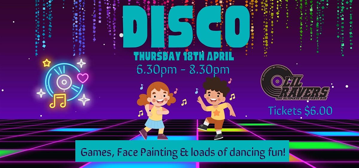 School Holiday Disco, The Ary Toukley (Formerly Toukley RSL), 18 April ...