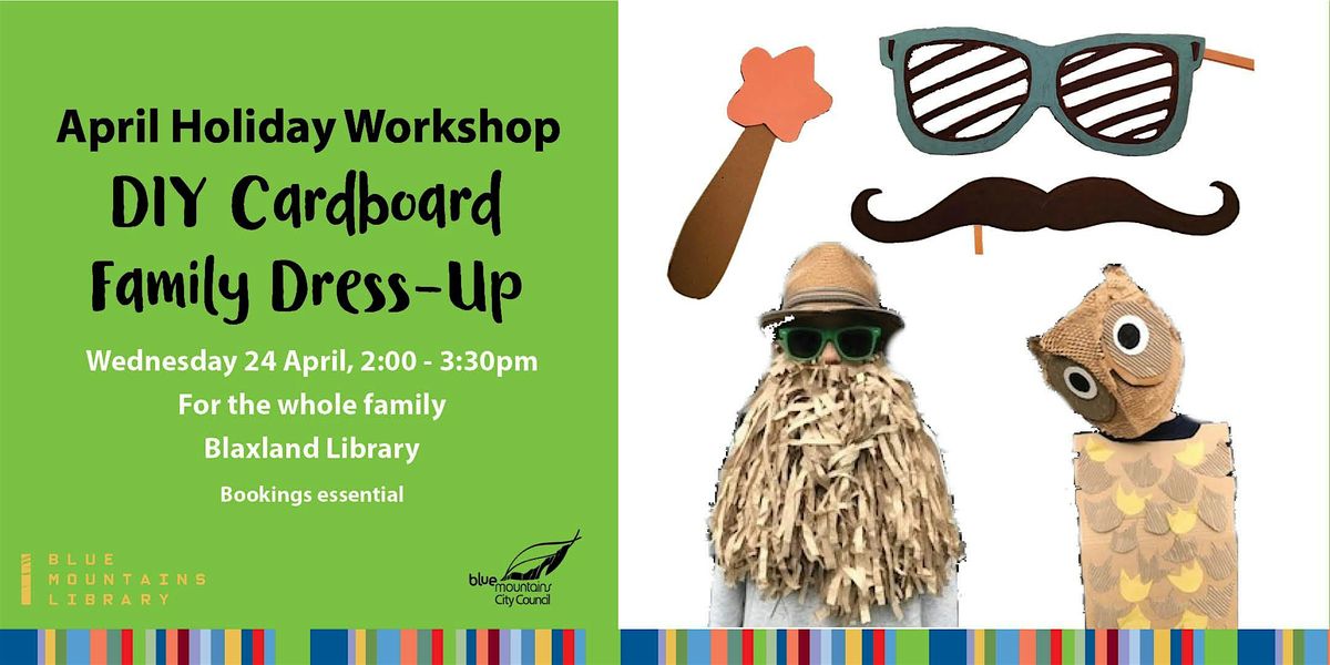 DIY Cardboard Family Dress-up - Blaxland, Sharon Burridge Hall ...