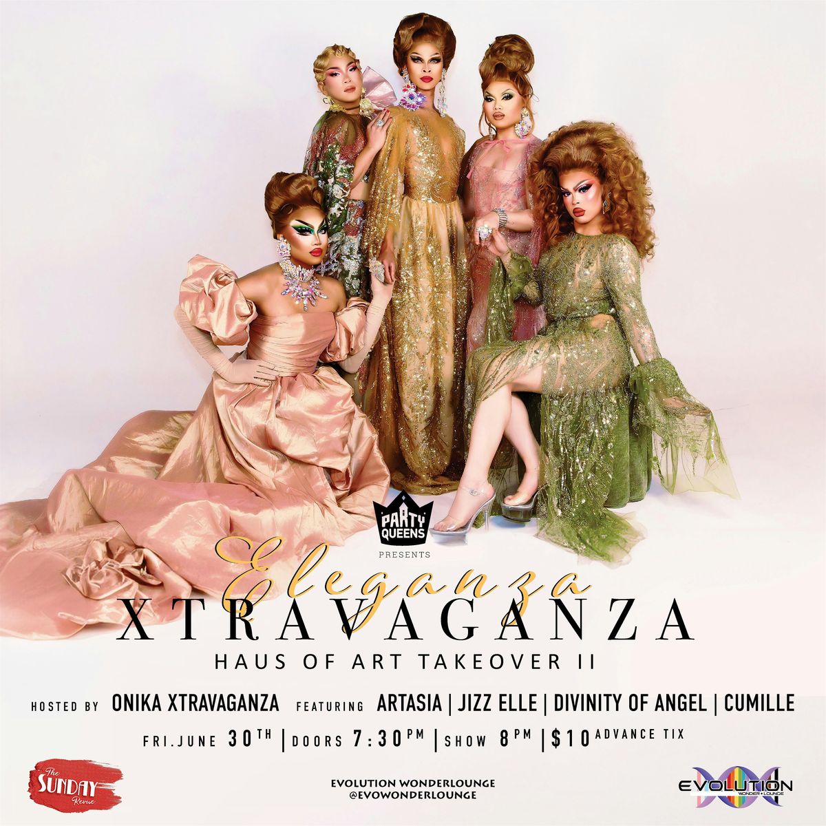 Eleganza Xtravaganza: Haus of Art Takeover II, Evolution Wonderlounge ...