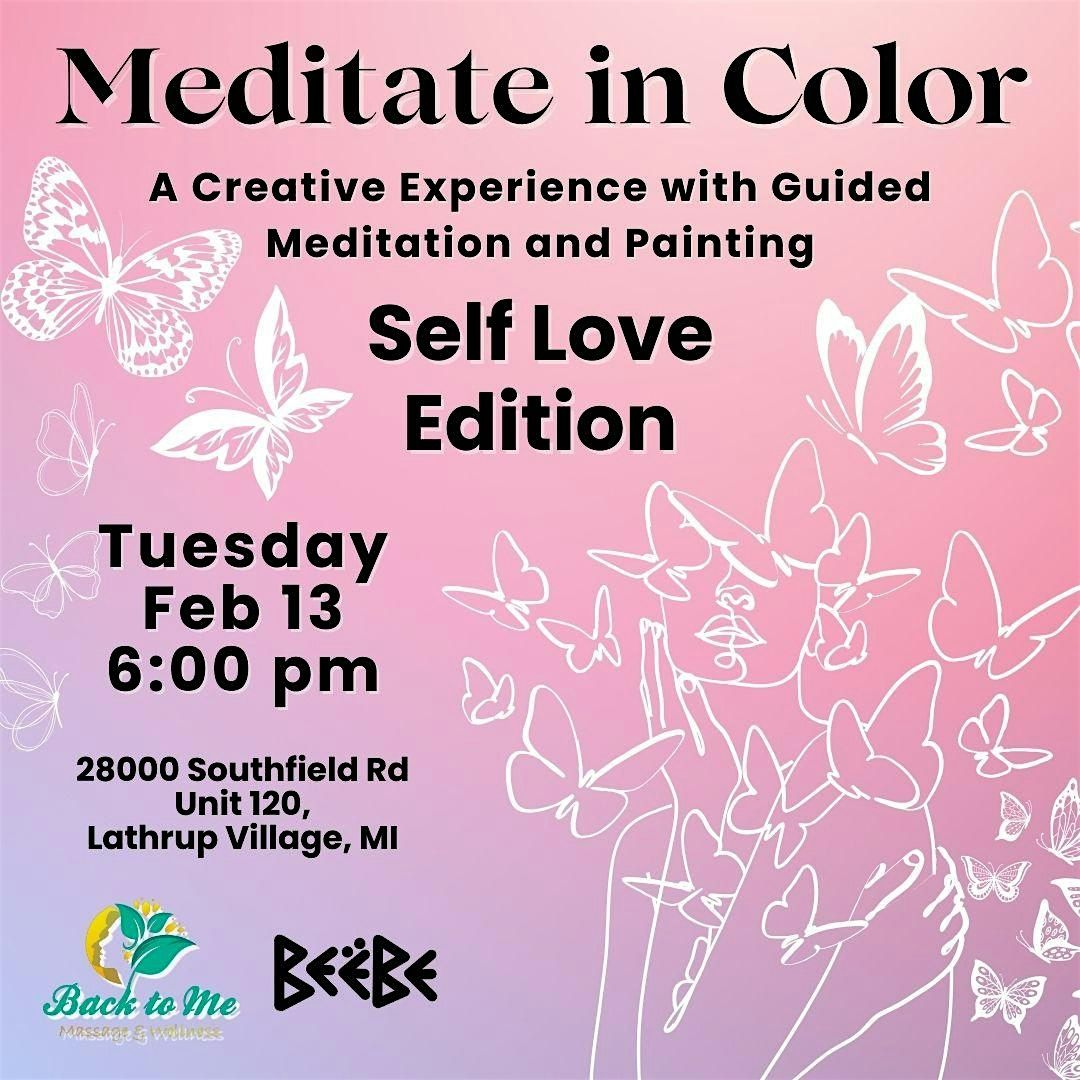 Meditate in Color (Self-Love Edition), 28000 Southfield Rd unit 120 ...