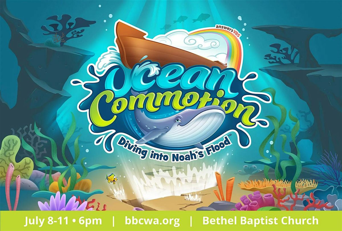 Ocean Commotion VBS, 524 176th St E, Spanaway, 8 July to 11 July ...