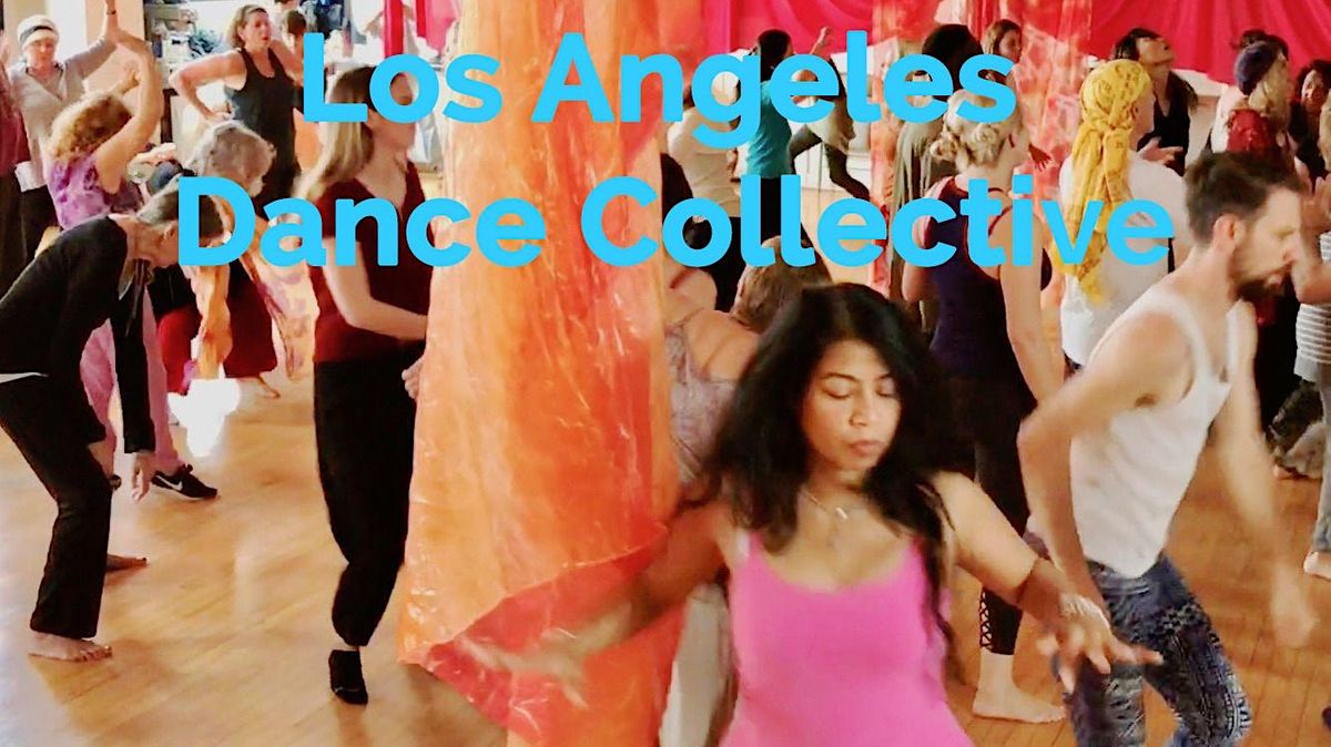 FREE FORM DANCE - L.A. Dance Collective, Every Saturday, LIVE and ZOOM ...