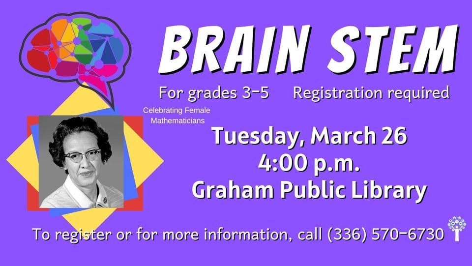 BrainSTEM, Graham Public Library, 26 March 2024 | AllEvents