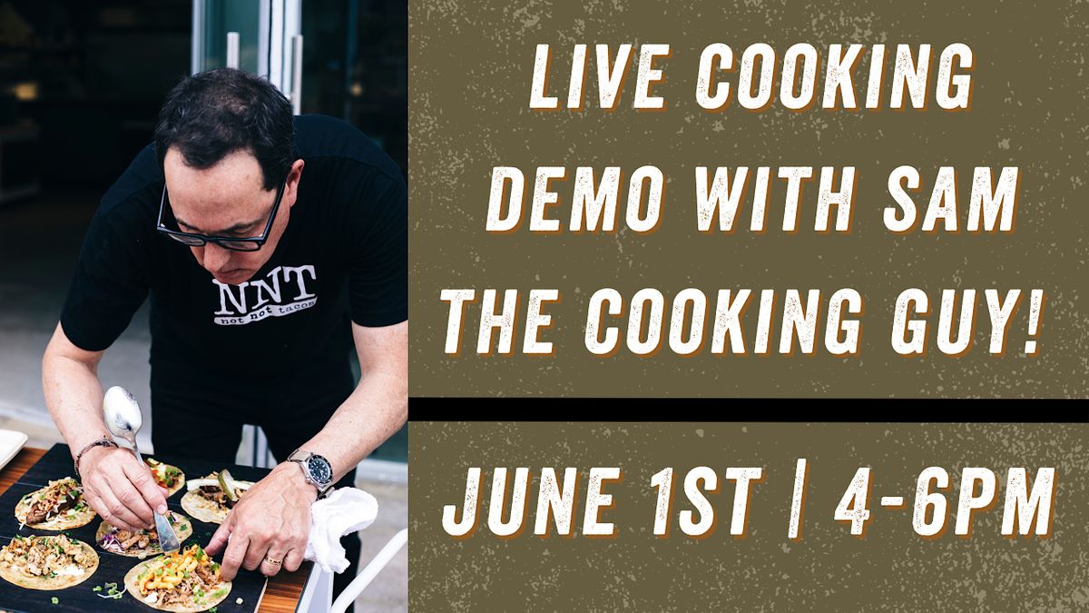 Taco Cookout with Sam the Cooking Guy!, Little Italy Food Hall, San ...