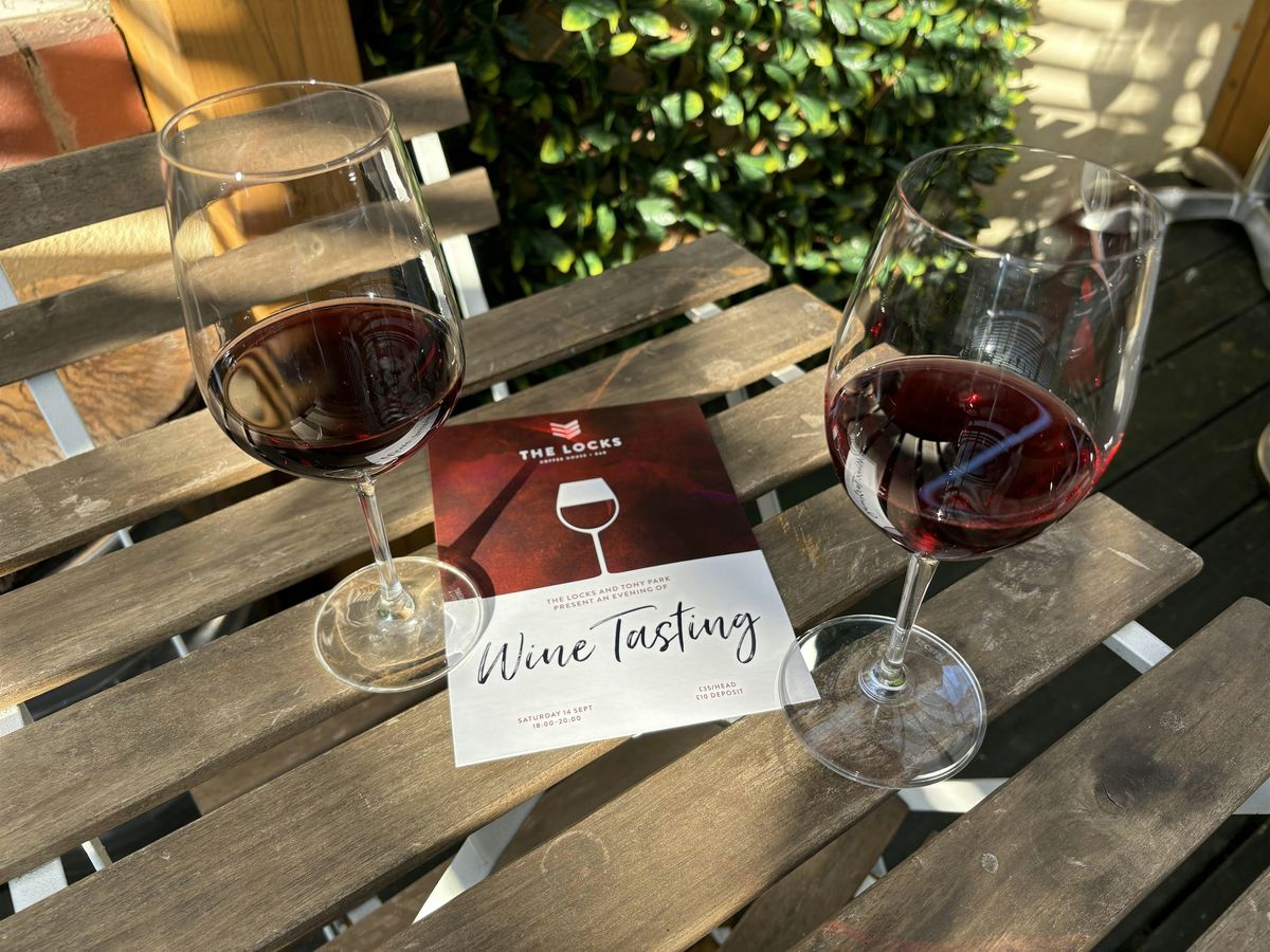 The Locks Wine Tasting Evening, The Locks Coffee House + Bar, Marple ...