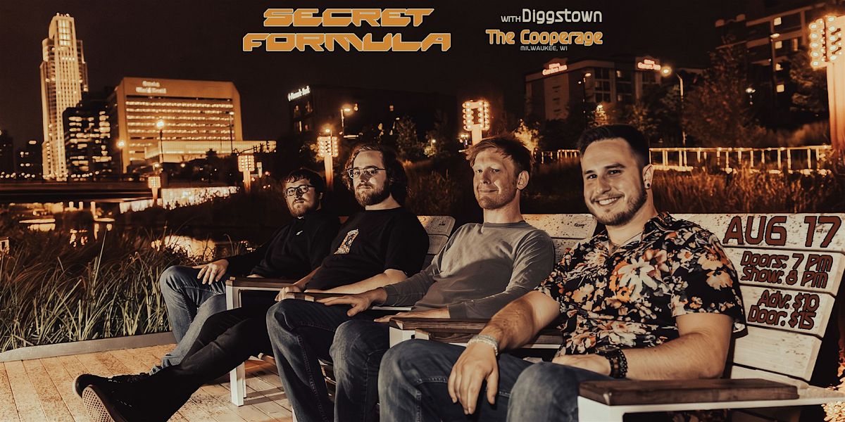 Secret Formula with special guest Diggstown, The Cooperage, Milwaukee ...