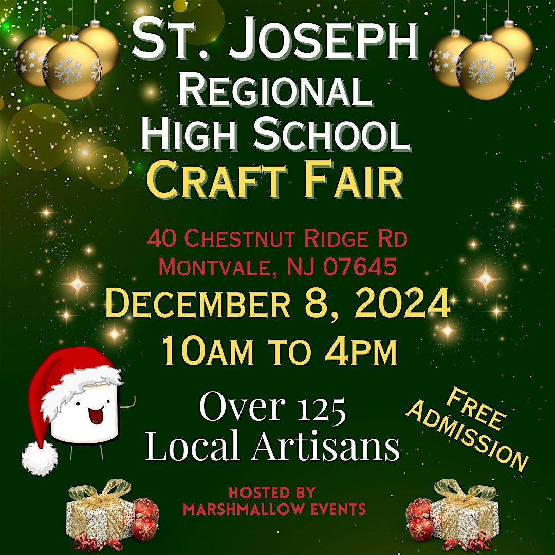 St. Joseph Regional High School Craft Fair, 40 Chestnut Ridge Rd, Montvale, 8 December 2024 ...