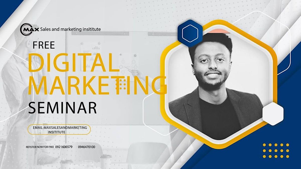 FREE DIGITAL MARKETING SEMINAR, Laphto Mall | Bisrate Gebriel | ላፍቶ ሞል ...