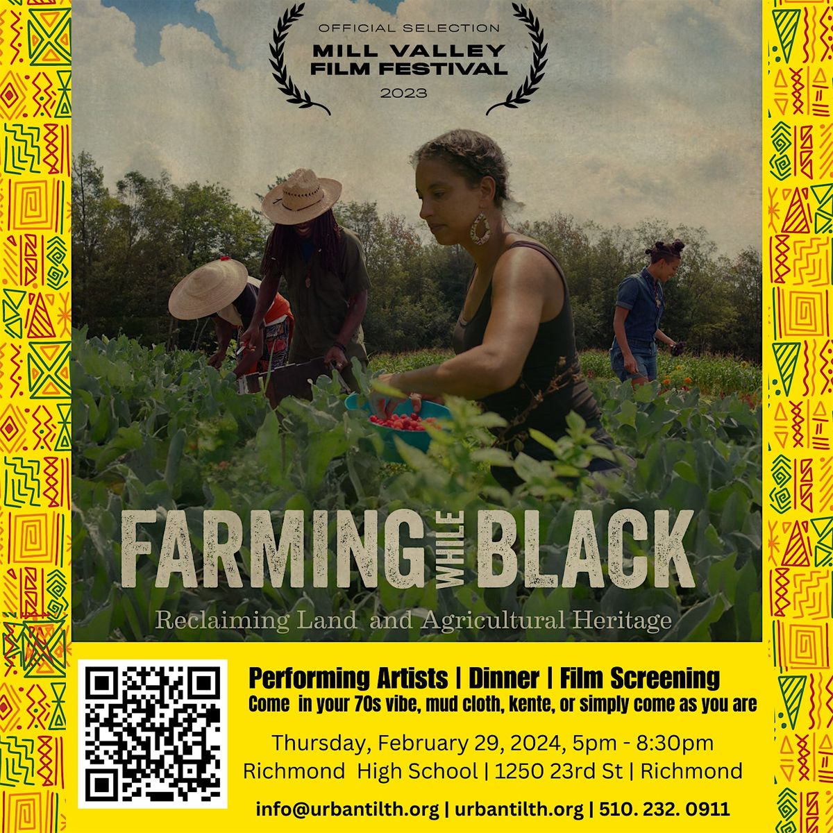Farming While Black Dinner & Screening, 1250 23rd St, Richmond, 29 February 2024 | AllEvents