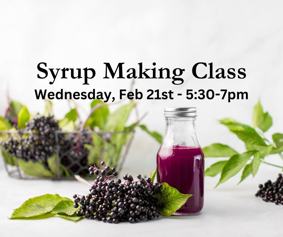 Syrup Making Class, The Hawthorn Tree, Cheyenne, February 21 2024 ...