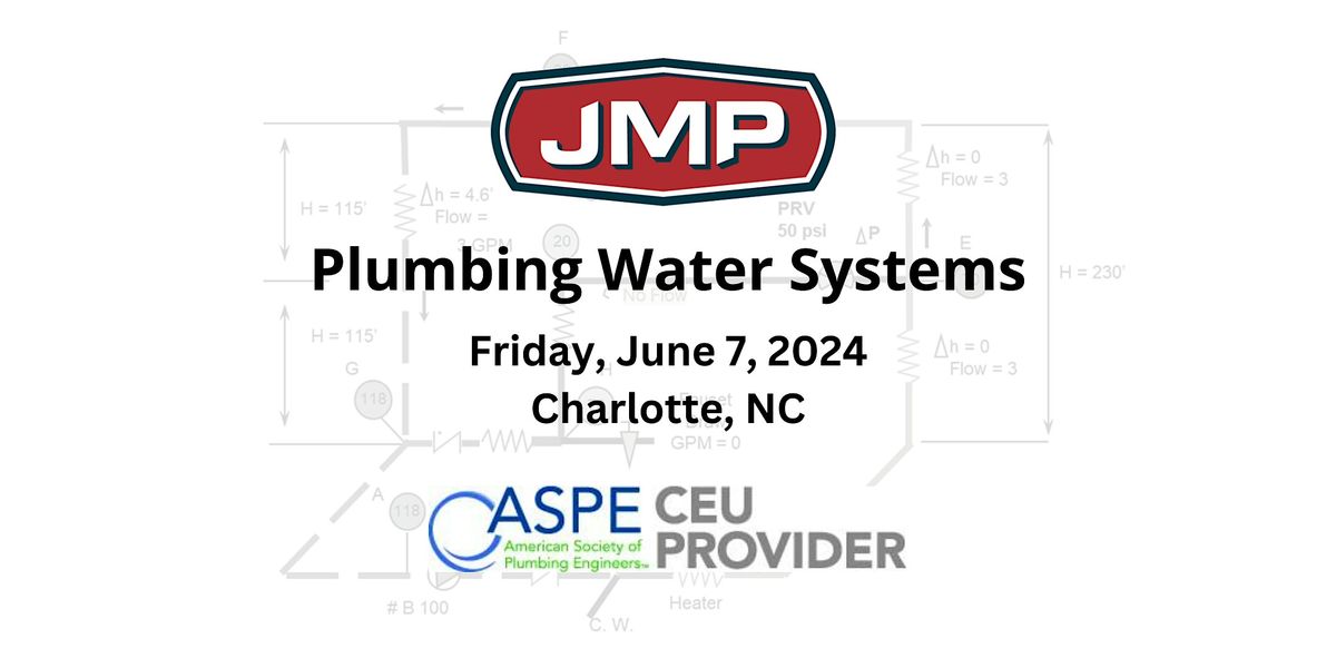 Plumbing Water Systems, Sheraton Charlotte Airport Hotel, 7 June 2024 ...