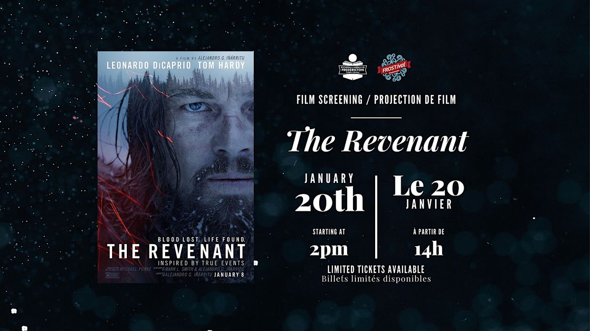 Film Screening: The Revenant (2015), Fredericton Public Library, 20 ...
