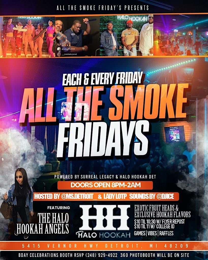All The Smoke Fridays, Halo Hookah Lounge, Detroit, 30 December to 31 ...
