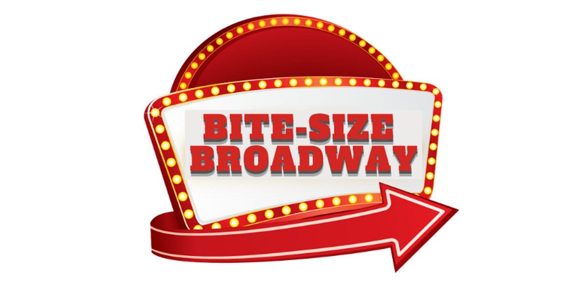 Bite-Size Broadway Showcase 2023, Teeswater Town Hall, March 7 2023 ...