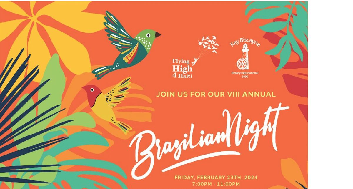 VIII Annual Brazilian Night, Key Biscayne Beach Club Inc, 23 February ...
