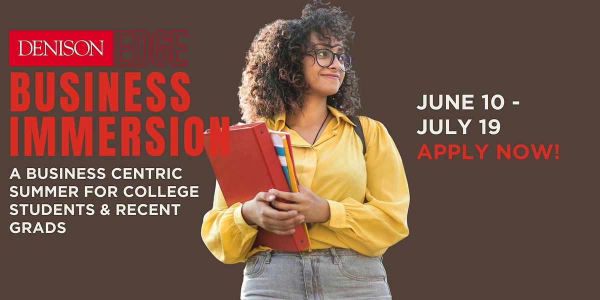 Denison Edge Business Immersion Program, Denison Edge, Columbus, 10 ...