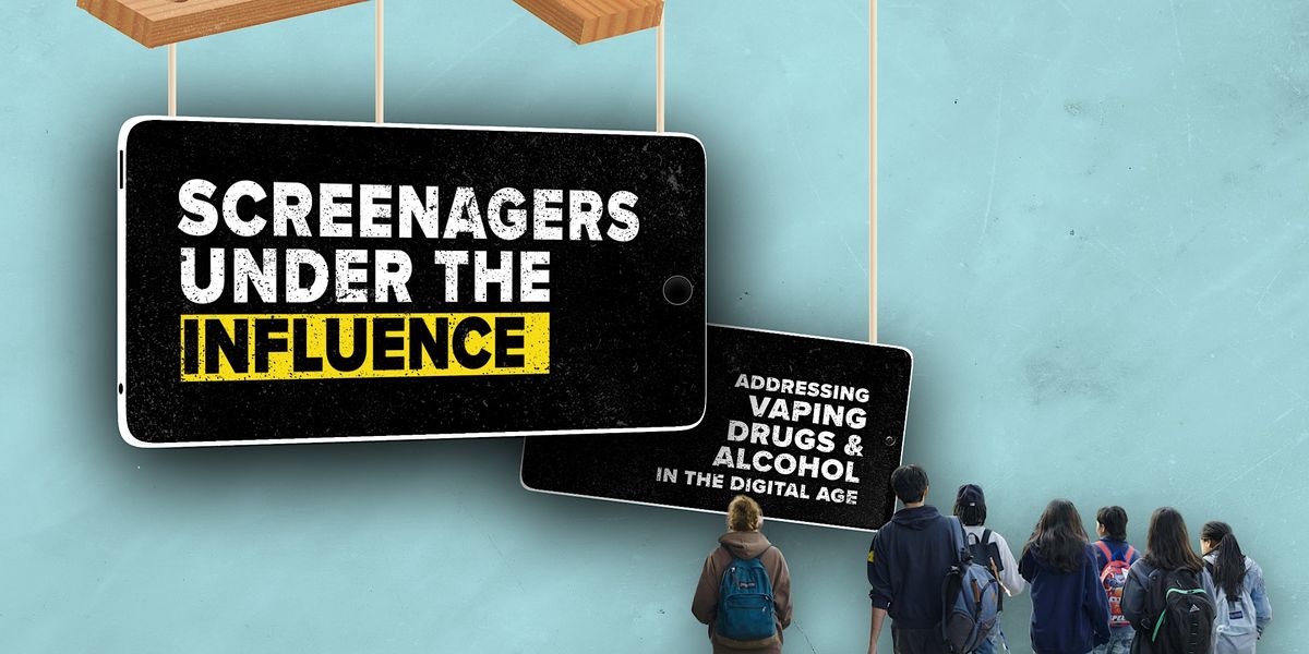 Screenagers Under The Influence: Vaping/Drugs/Alcohol, Bret Harte ...