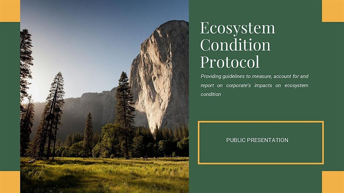 Presentations of the Ecosystem Condition Protocol at COP16, NPI ...
