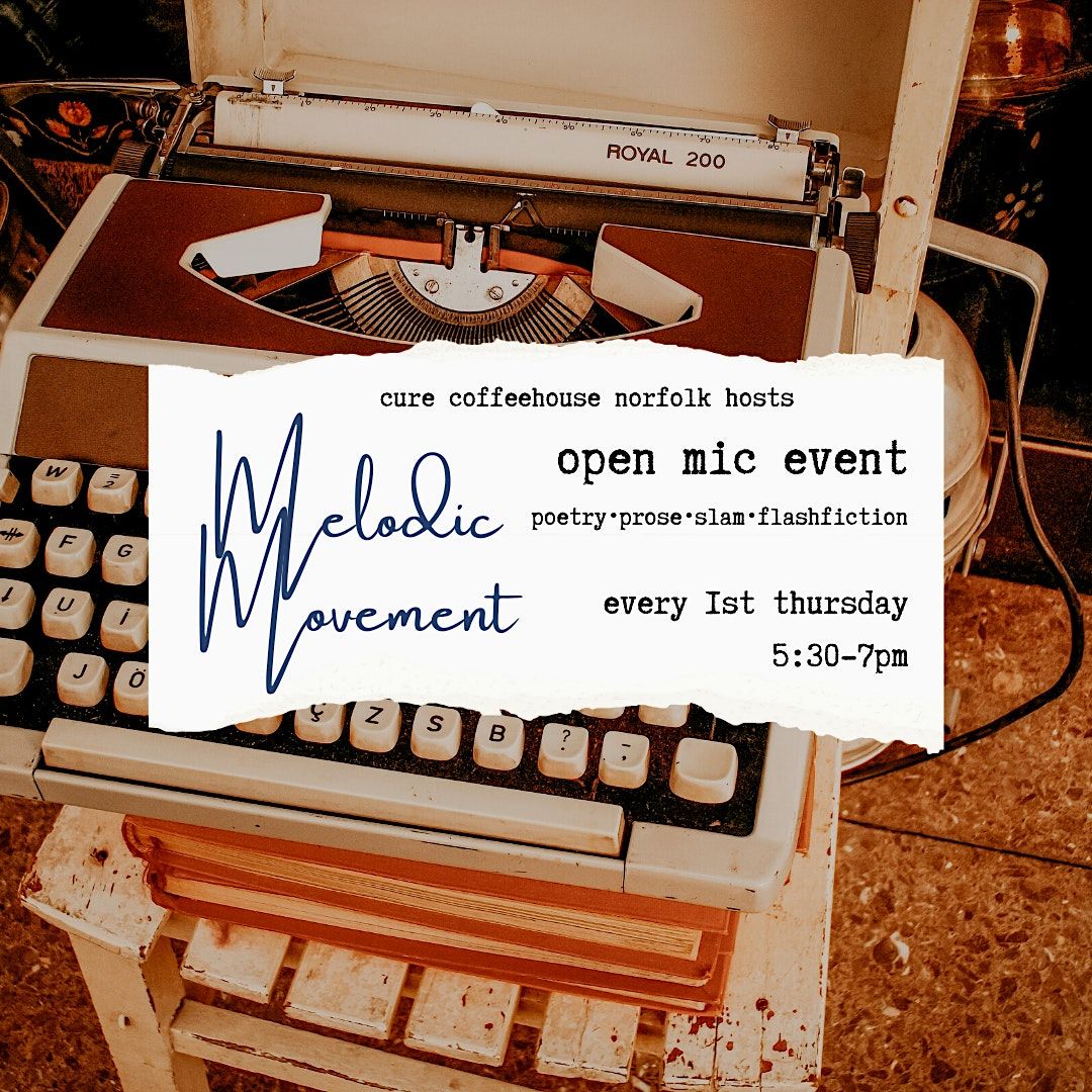 Poetry Open Mic Melodic Movement Cure Coffeehouse Norfolk December Poetry Open Mic Melodic Movement Cure Coffeehouse Norfolk December