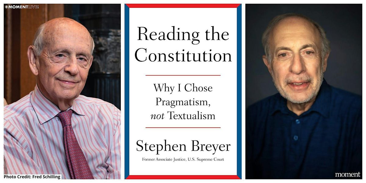 Justice Stephen Breyer on the U.S. Constitution and Supreme Court ...
