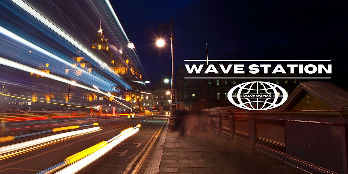WAVE STATION ~ Every Friday // Free Entry // Local DJs // Open Decks ...