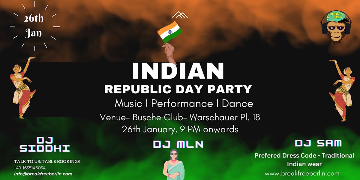 Indian Republic Day Party, BUSCHE Club, Berlin, 26 January to 27 ...