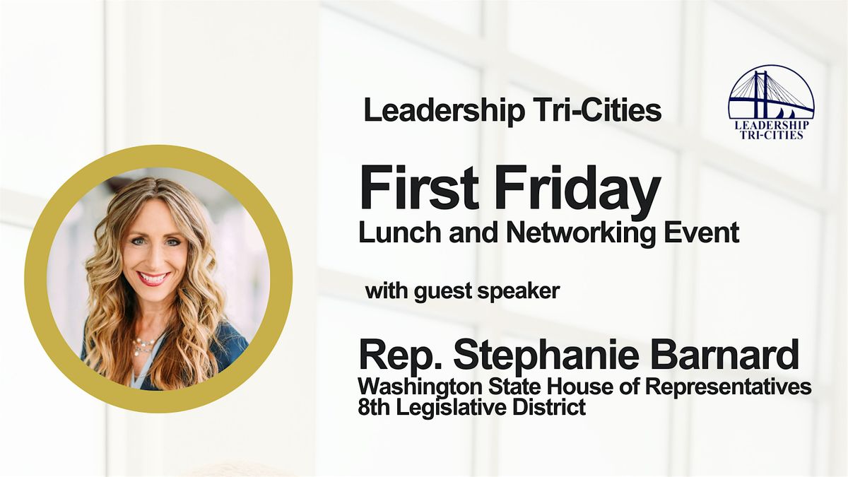 LTC First Friday Lunch for April with Rep. Stephanie Barnard, Kenmore ...