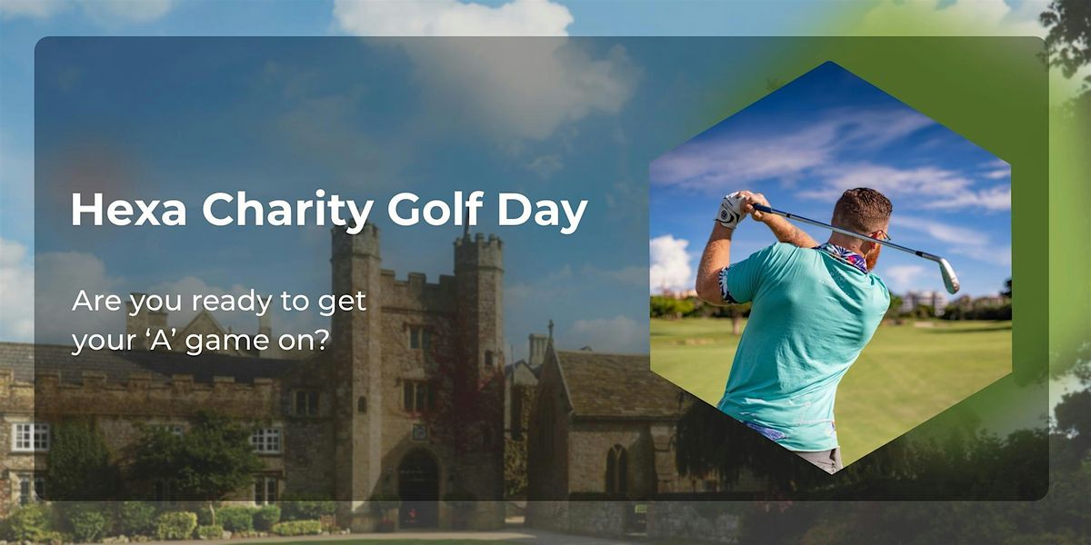 Hexa Charity Golf Day 2024, St. Pierre Country Club, Chepstow, St ...