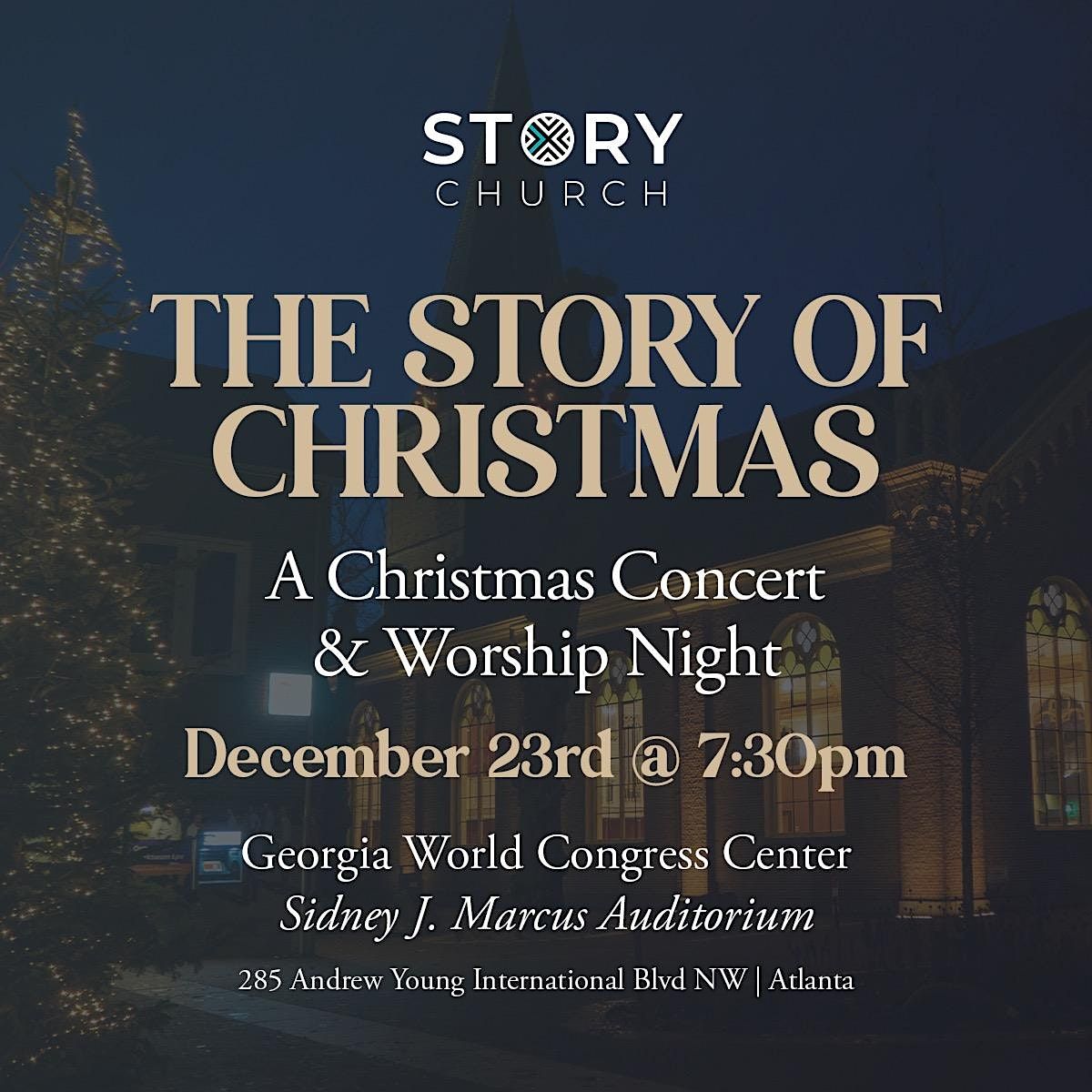 The Story of Christmas at Story Church Atlanta "Concert and Worship ...